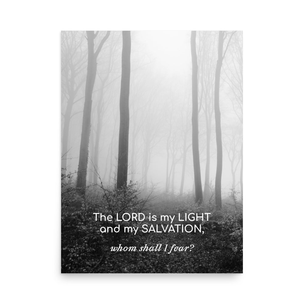 The LORD is my LIGHT | Poster | Black and White Photo with Bible Verse ...